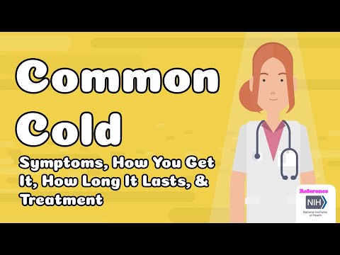 Common Cold - Symptoms, How You Get It, How Long It Lasts, & Treatment