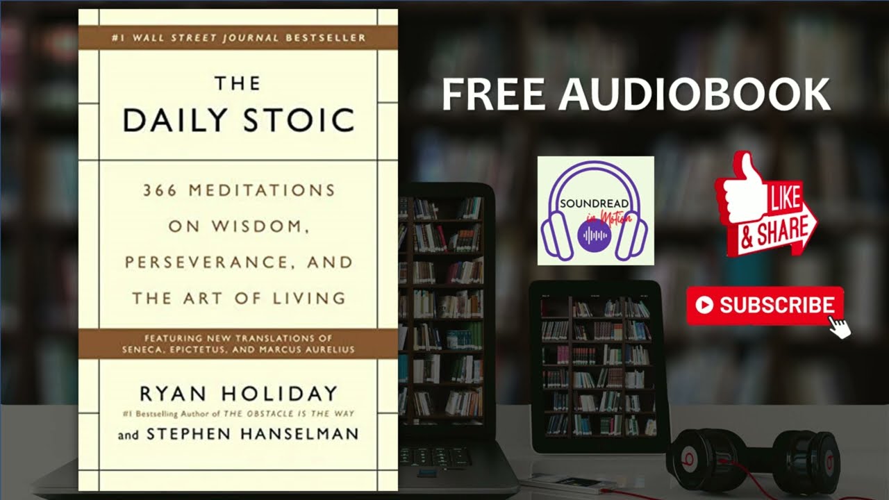 The Daily Stoic-JANUARY:366 Meditations on Wisdom, Perseverance, & the Art of Living