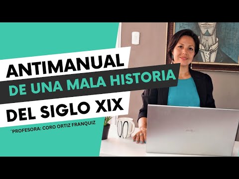 Antimanual de una mala historia del siglo XIX.