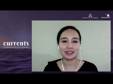 ARTIST TALK with the creators of CURRENTS: A Virtual Reality Cinemalaya Experience