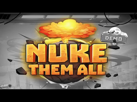 Steam Community :: Video :: Nuke Them All - Streaming Gameplay without Commentary
