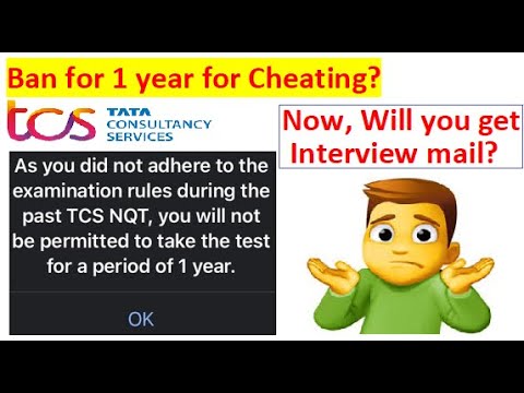 TCS banned you for 1 year? | Not able to check your NQT Scorecard? | Will you get Interview mail?
