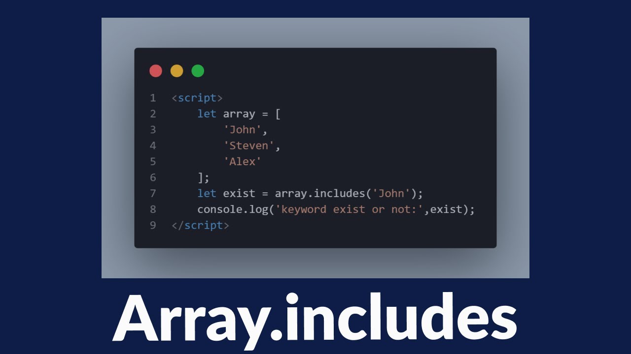 Array includes method in javascript | what is the use of array.includes() explained in 2 mins