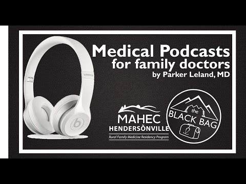 Medical Podcasts for Family Doctors