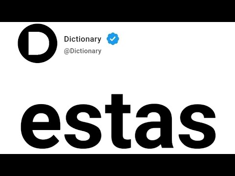 estas Meaning In English