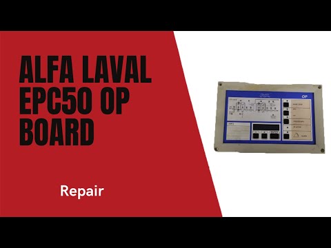 Alfa Laval EPC 50 OP Board Front Module (1) Repair