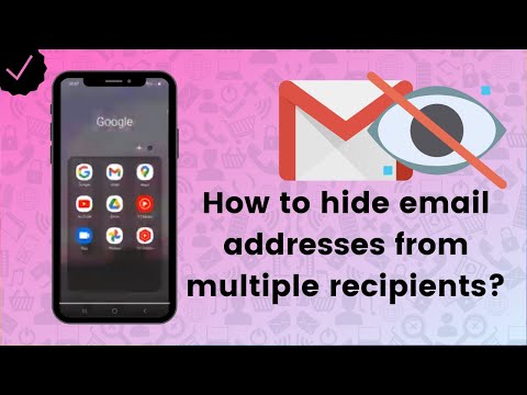 How to hide email addresses from multiple recipients in Gmail? - Gmail Tips