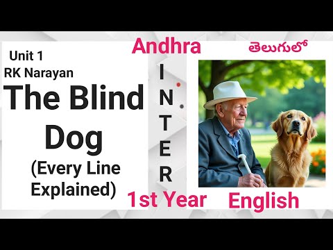 The Blind Dog in Telugu I RK Narayan I new AP Inter First Year Odyssey 1 Unit 1 Awakening English