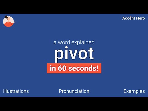 PIVOT - Meaning and Pronunciation