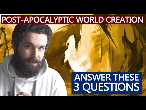 How To Create a Post-Apocalyptic World [Authortuber]