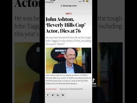 John Ashton of BEVERLY HILLS COP & MIDNIGHT RUN fame DIES at 76 #beverlyhillscop #axelf #inmemoriam