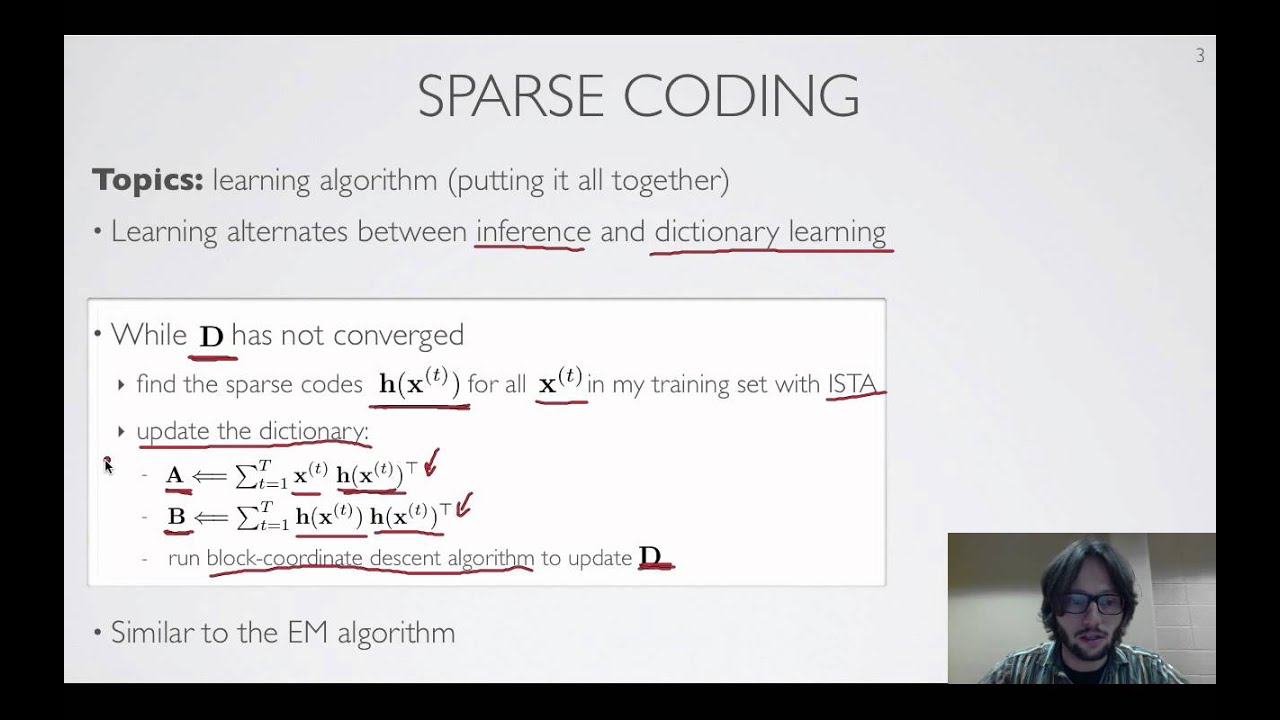 Neural networks [8.5] : Sparse coding - dictionary learning algorithm
