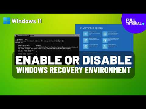 🛠️ Enable or Disable Windows Recovery Environment (WinRE) using REAgentC on Windows 11