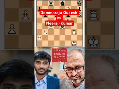 Dommaraju Gukesh vs Neeraj-Kumar Mishra 1st Puchong Friday IM Oct (2017)