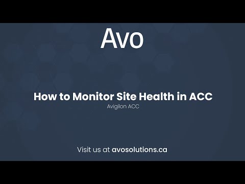 How to Monitor Site Health in ACC
