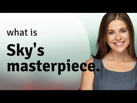 Unlocking the Beauty of "Sky's Masterpiece"