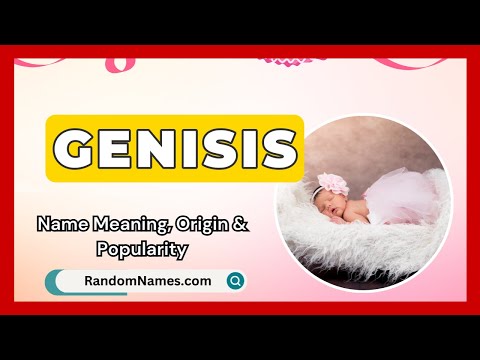 Genisis - Baby Girl Name Meaning, Origin & Popularity - RandomNames.com