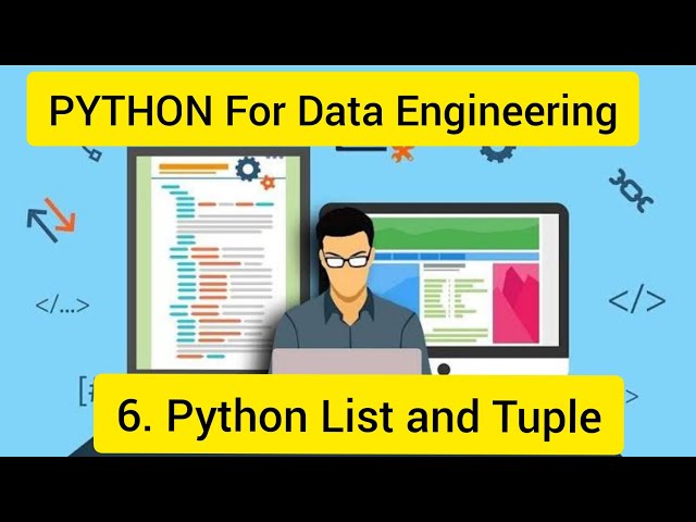 Understanding Python Lists and Tuples for Data Engineering | Galaxy.ai