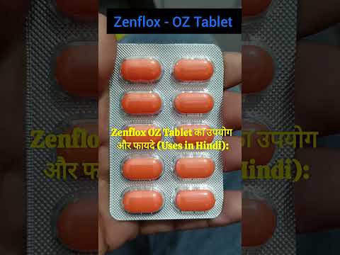 Ofloxacin рдФрд░ Ornidazole Tablet Use In Hindi || Zenflox oz tablet use Kaise Kare