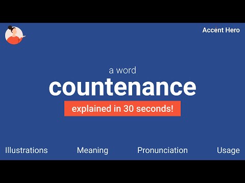COUNTENANCE - Meaning and Pronunciation