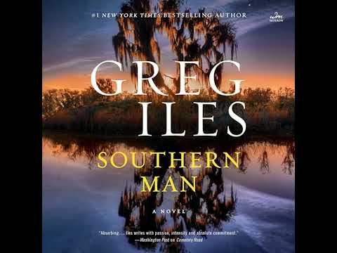 Southern Man Audiobook by Greg Iles