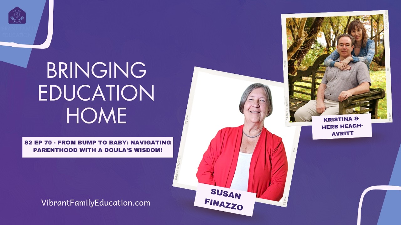 S2 EP70: From Bump to Baby: Navigating Parenthood with a Doula's Wisdom with Susan Finazzo