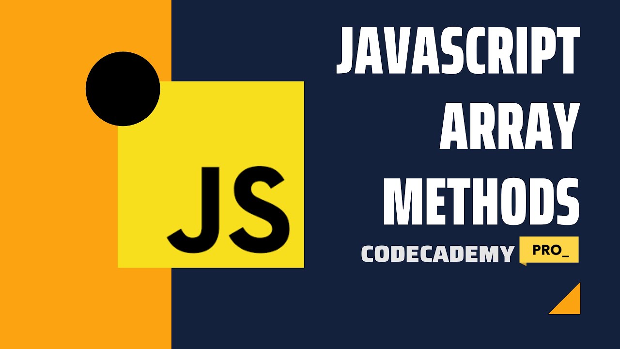 Javascript Iterators (Array Methods) - Crushing Codecademy PRO WEB DEVELOPMENT career path Challenge
