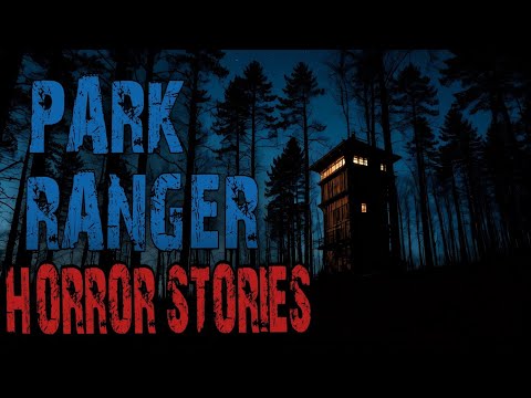 Scary Park Ranger Stories That Will Give You Chills | Forest Ranger, National Park, Missing Person