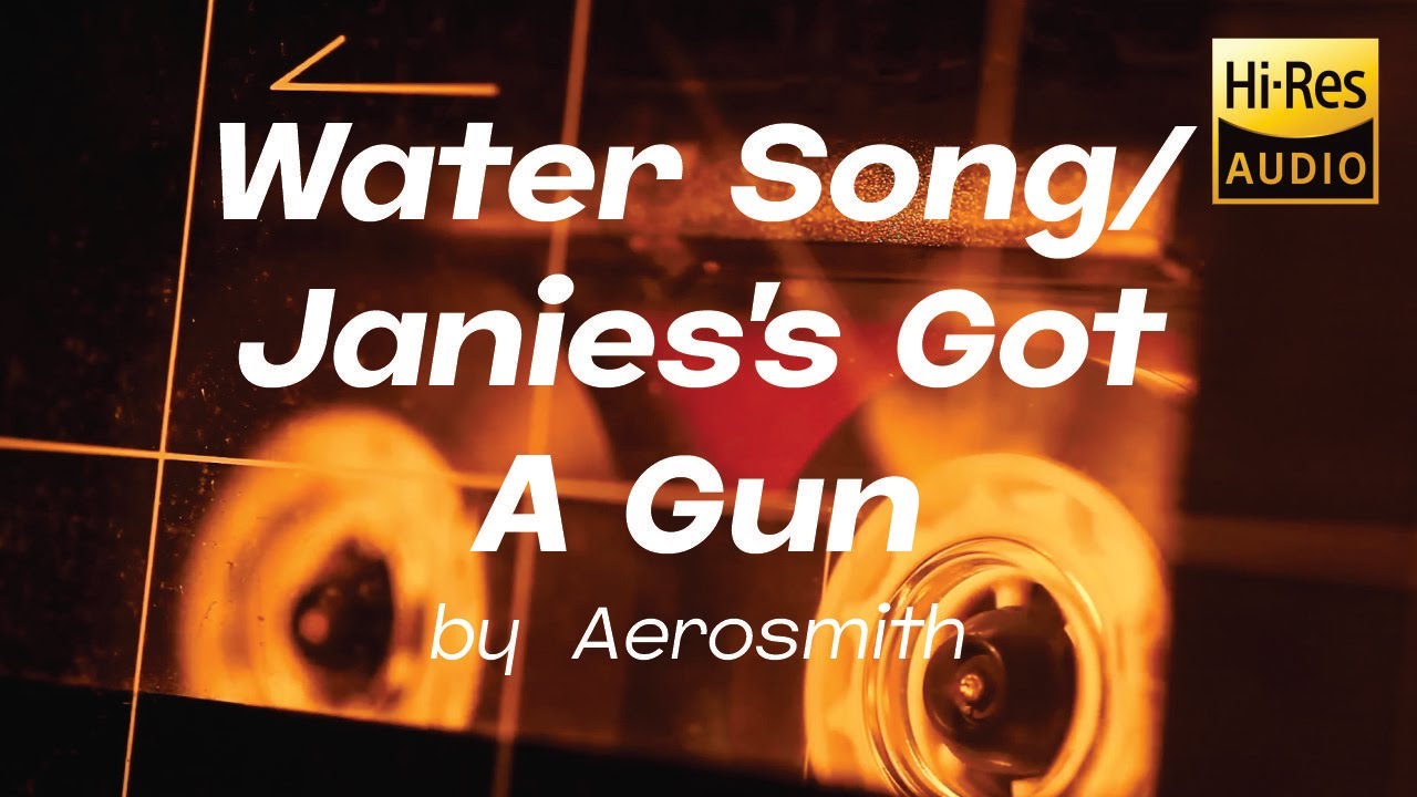 Water Song/Janies's Got A Gun by Aerosmith