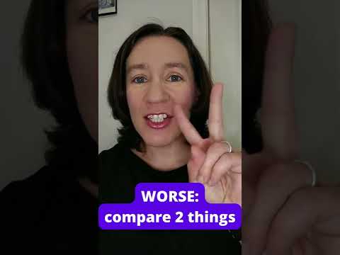 Worse vs. Worst