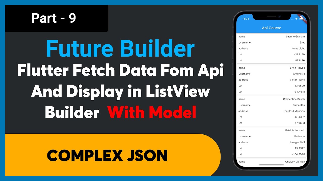 Part - 9 Flutter Get API call with Null Safety | Building List with Complex JSON using FutureBuilder