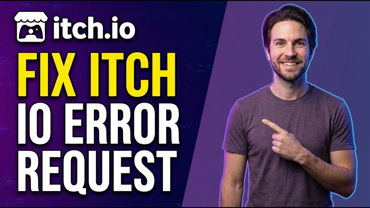 Fix Itch.Io Error Request (Easy Guide)