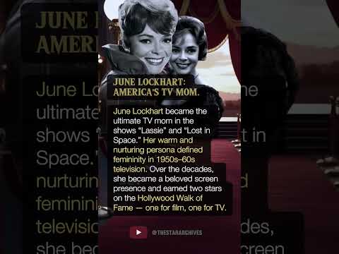 JUNE LOCKHART: AMERICA'S TV MOM.