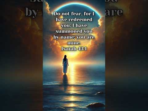 You Are Redeemed – Walk in Freedom! Isaiah 43:1 #jesus #redemption #faith