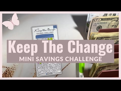 Keep The Change Savings Challenge. Saving Every Coin Because It All Adds Up.