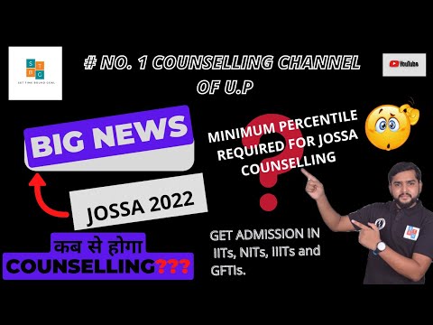 Jossa counselling schedule 2022 | eligibility criteria of JoSAA 2022 | Minimum Rank for jossa |stbg