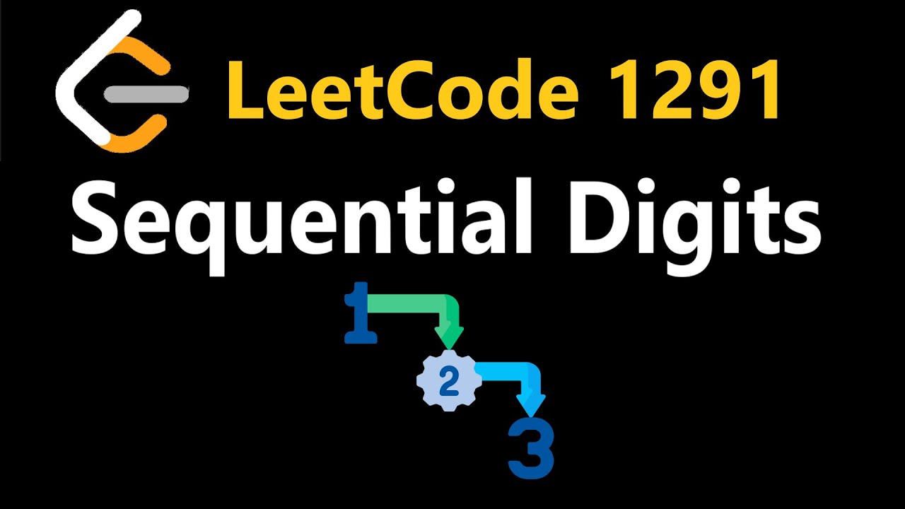 Sequential Digits - Leetcode 1291 - Python