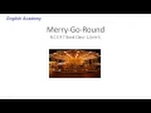 Merry Go Round - Summary : (English) Video Lecture - Class 1