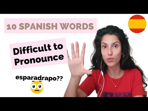 10 DIFFICULT SPANISH WORDS to PRONOUNCE