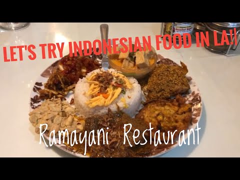 Ramayani Restaurant - Where to get Indonesian food in Los Angeles!
