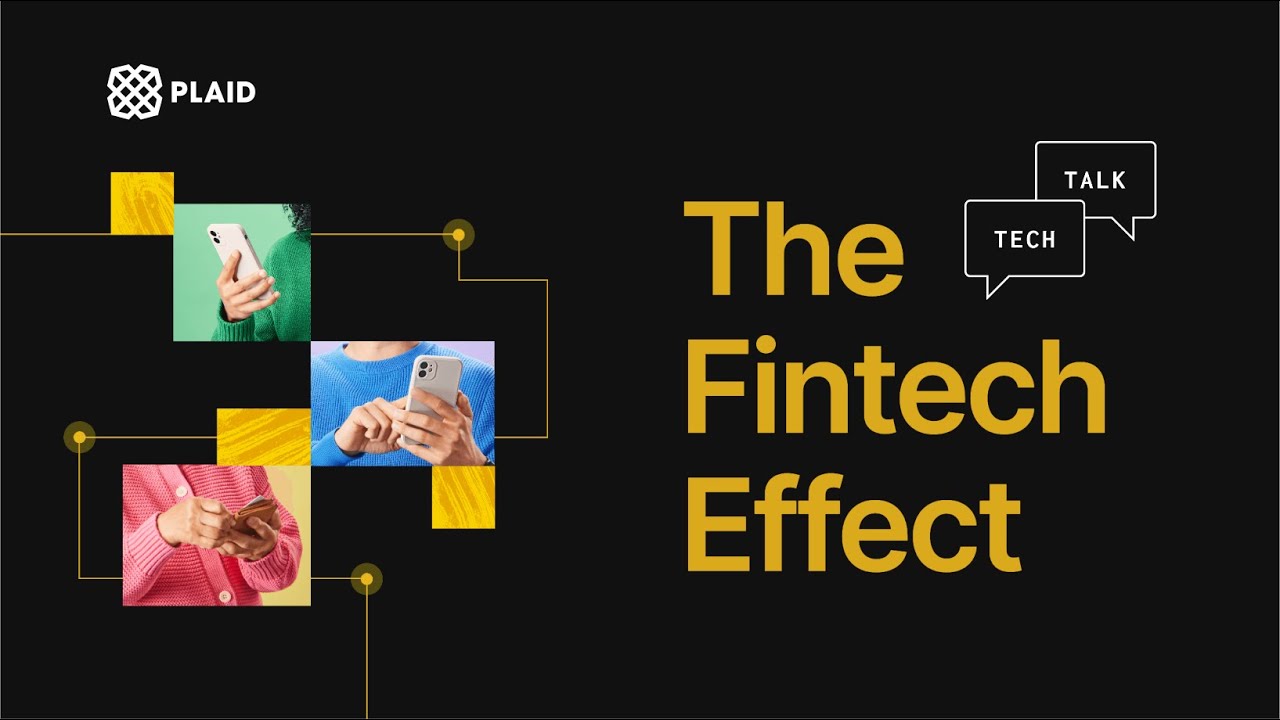 The Fintech Effect Tech Talk