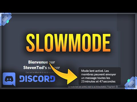 COMMENT AVOIR LE SLOWMODE DE DISCORD PERSONNALISÉ