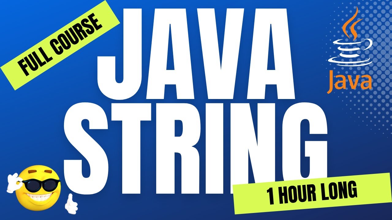 Master Java String: A Complete Guide in Just 1 Hour || Must watch topic