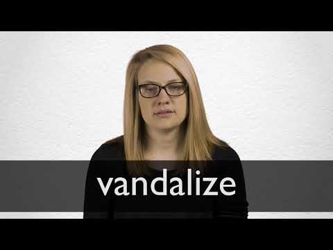 VANDALIZE definition and meaning | Collins English Dictionary