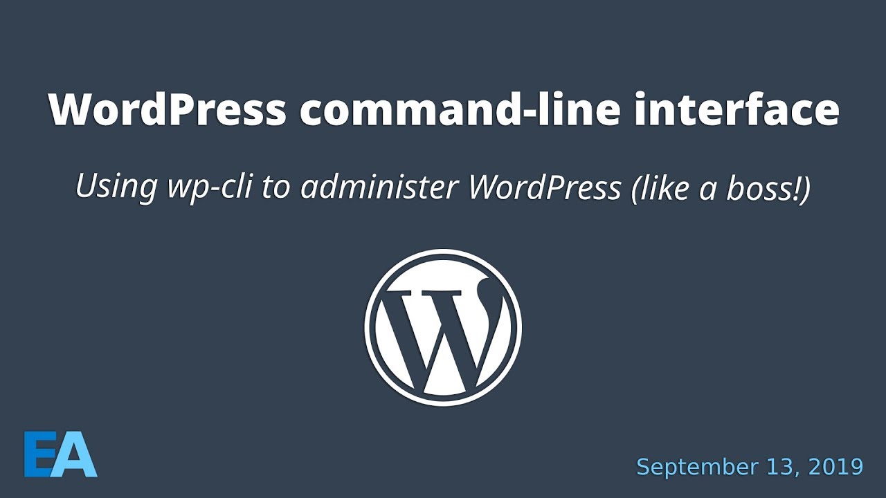 wp-cli - WordPress from the command line