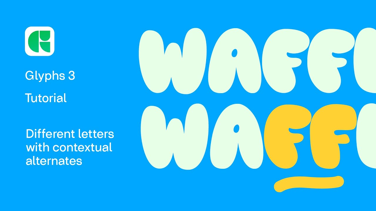 Glyphs 3 Advanced Made Easy - Getting Started with Contextual Alternates Opentype