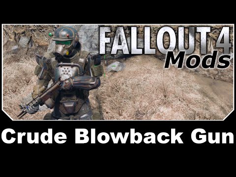 Steam Community :: Video :: Fallout 4 Mods - Crude Blowback Gun