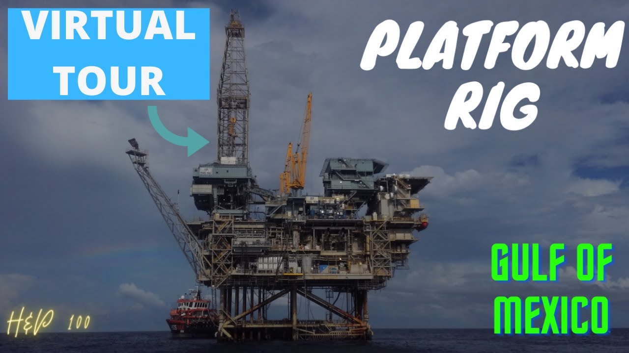 VIRTUAL TOUR OF AN OFFSHORE DRILLING RIG (GULF OF MEXICO)