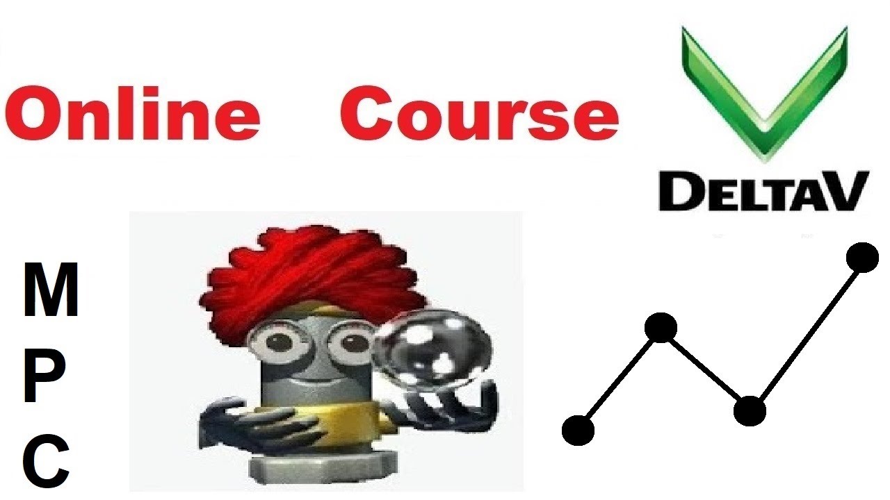 Emerson DeltaV  Online Course | Model Predictive control for Non-linear models