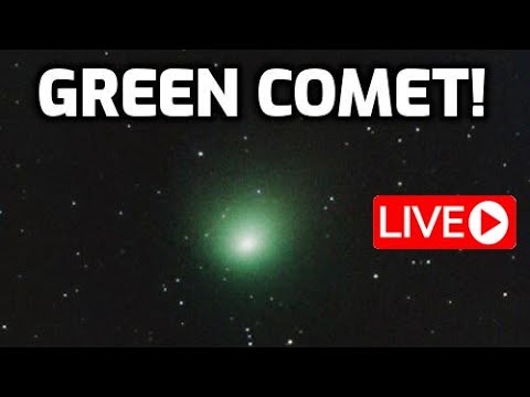 LIVE - The Green Comet C/2022 E3 (ZTF)